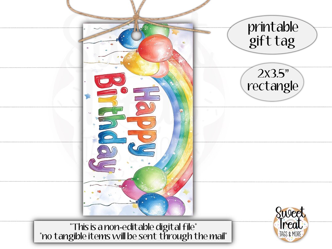 Printable Birthday Tag - Rainbow Birthday Gift Tag - Kids Birthday Tag ...