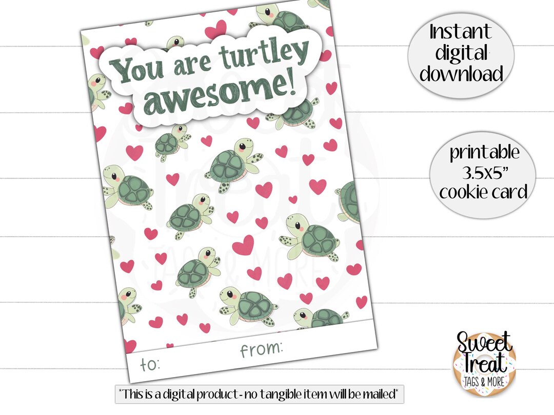 Printable Valentines Day Cookie Card - Turtley Awesome Cookie Card ...