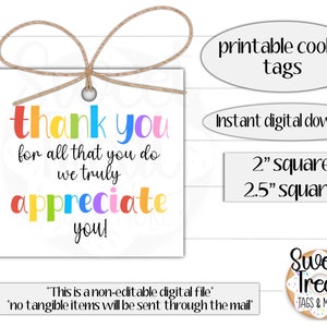 Printable Appreciation Gift Tag - 2"-2.5" Thank You for All That You Do ...