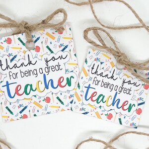 Printable Teacher Appreciation Gift Tag - Thank You for Being a Great ...