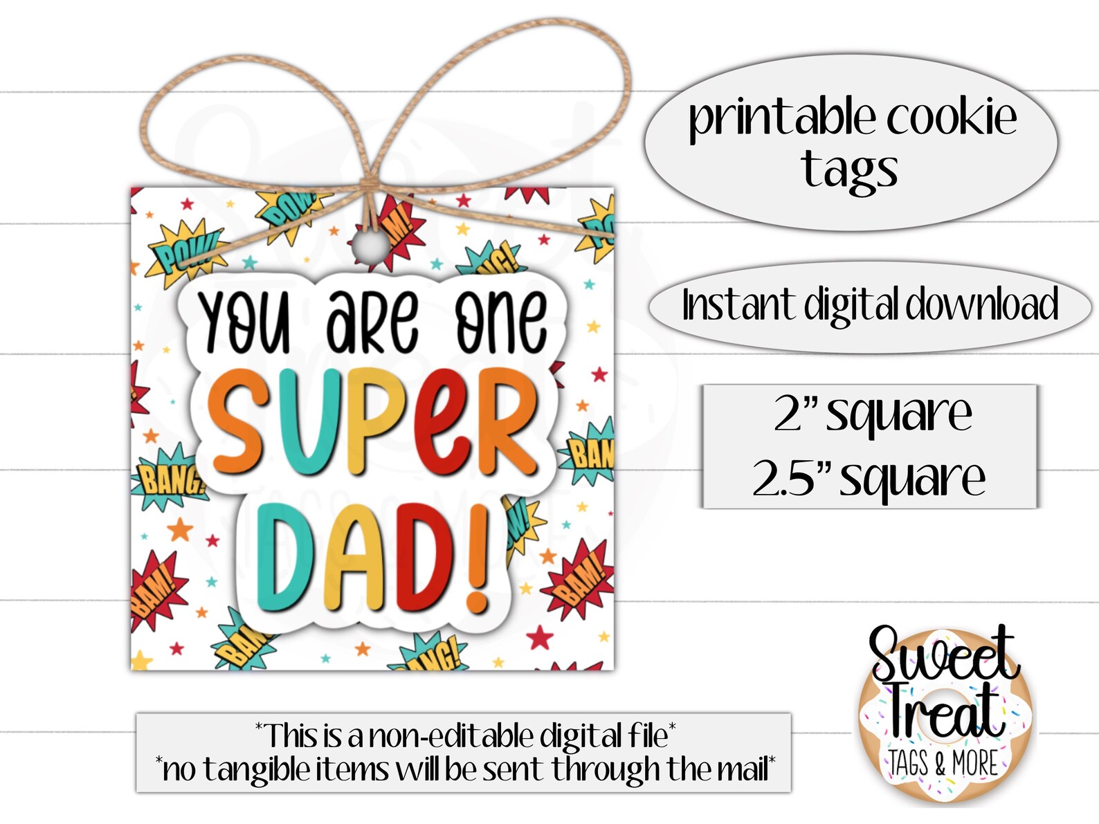 Printable Father's Day Gift Tag You Are One Super Dad 2 2.5 Father's ...