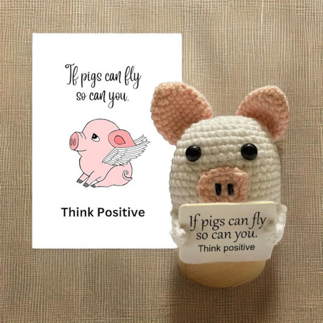 Crochet Positive Pig - Think Positive - Complete With Motivational ...