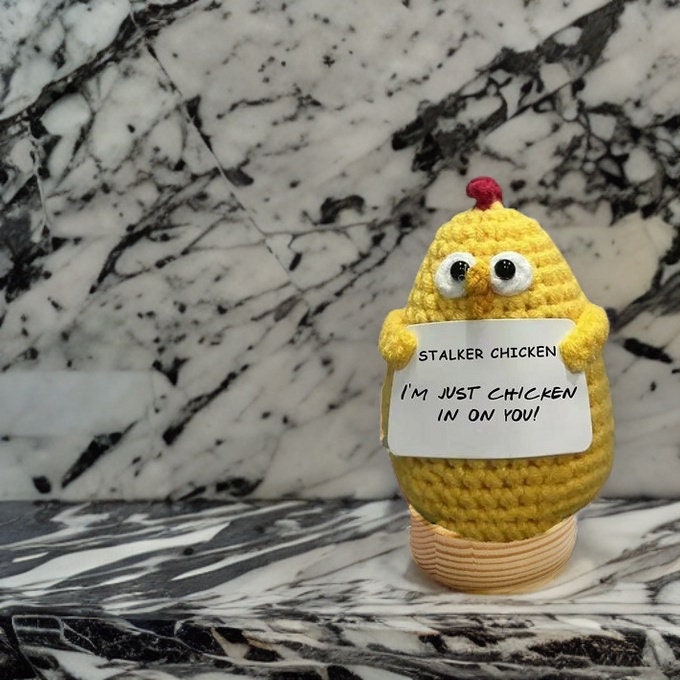 Stalker Chicken Crochet With Greeting Card L Just Chicken in on You L ...