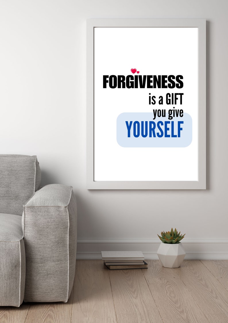 Forgiveness Motivational Quotes Printable Poster Self Motivation Wall ...