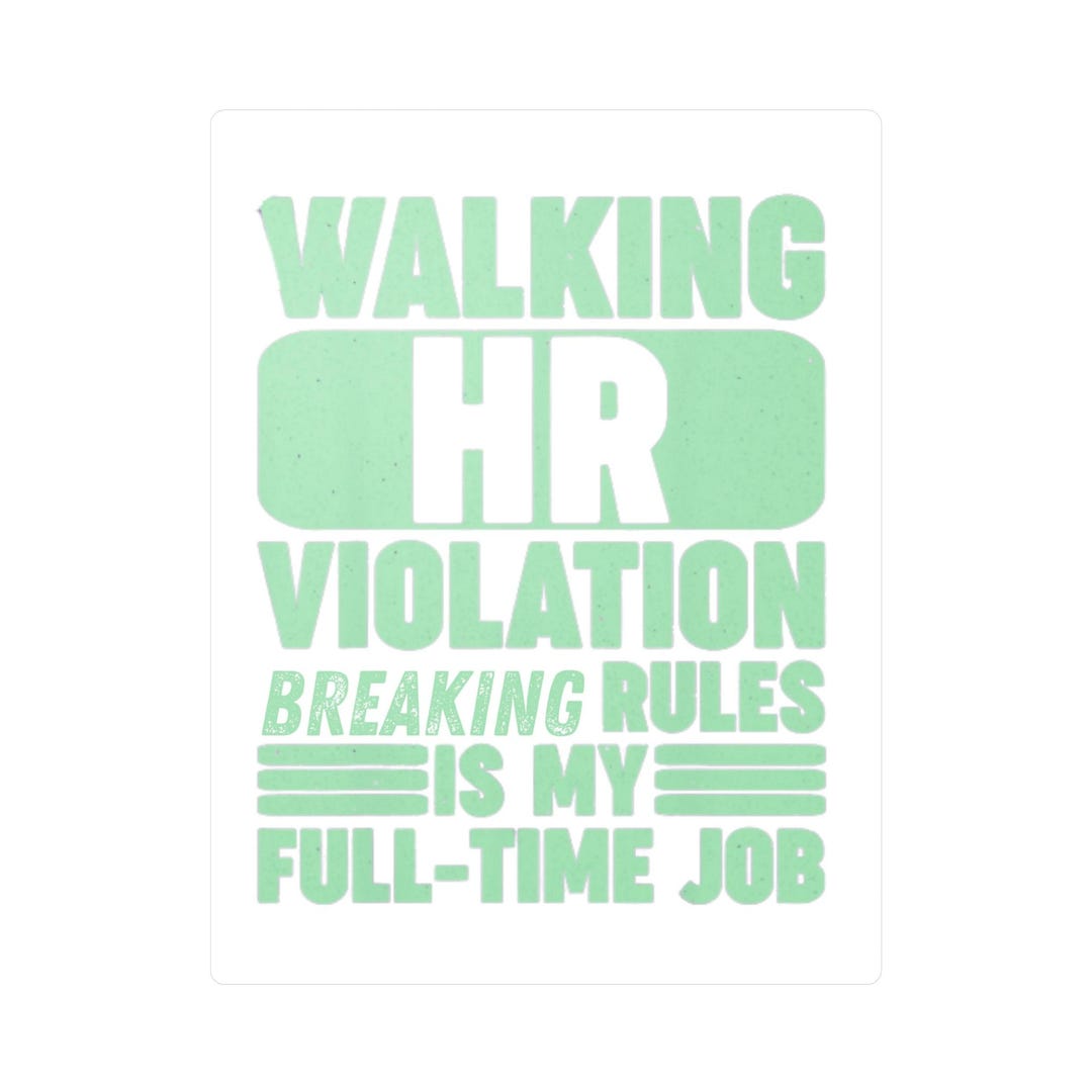 Walking HR Violation Vinyl Decals - Etsy