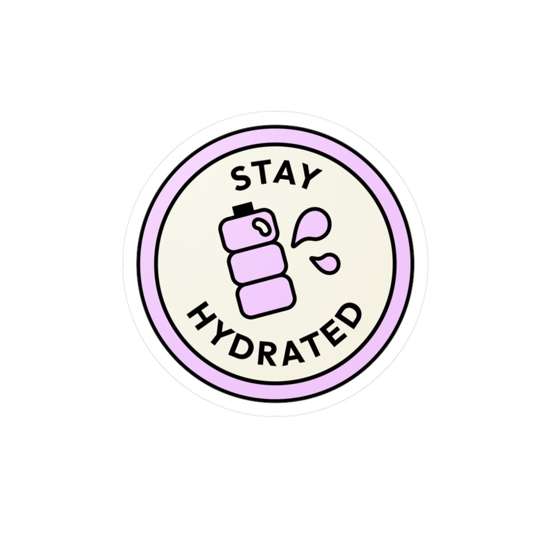 Stay Hydrated Pink/purple Color Kiss-cut Water Bottle Sticker - Etsy