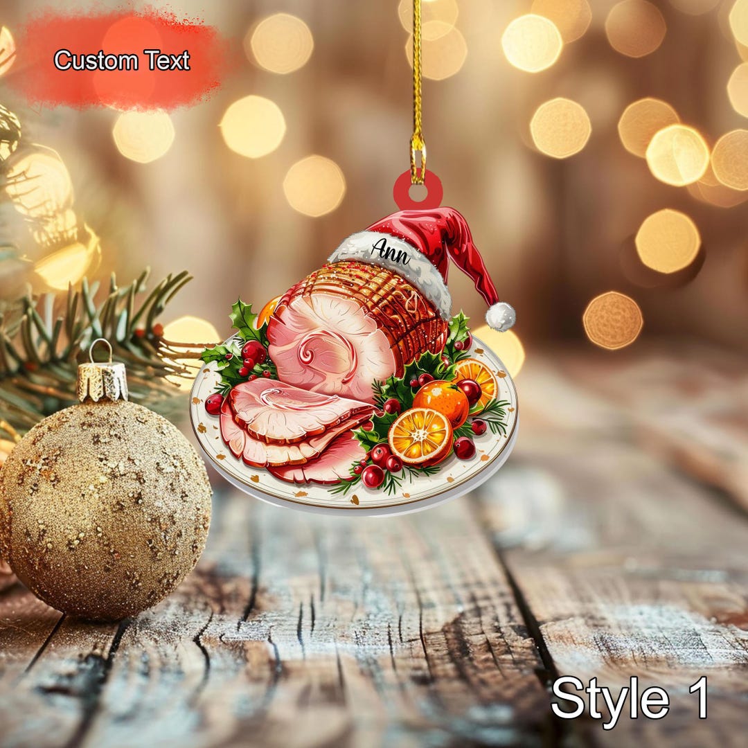 Custom Roast Ham Christmas Ornament, Personalized Food Ornament, 2D ...