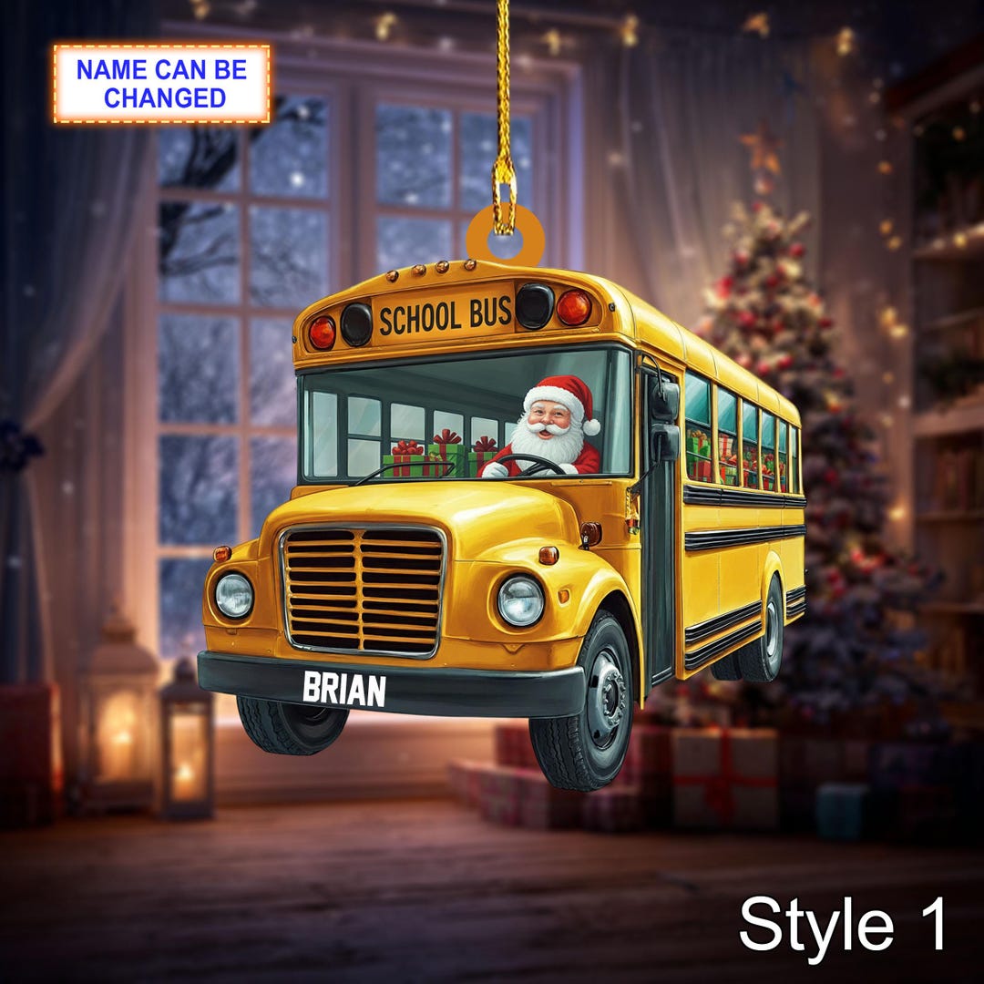 Custom Name Santa Drives School Bus Carrying Gifts Ornament, Christmas ...