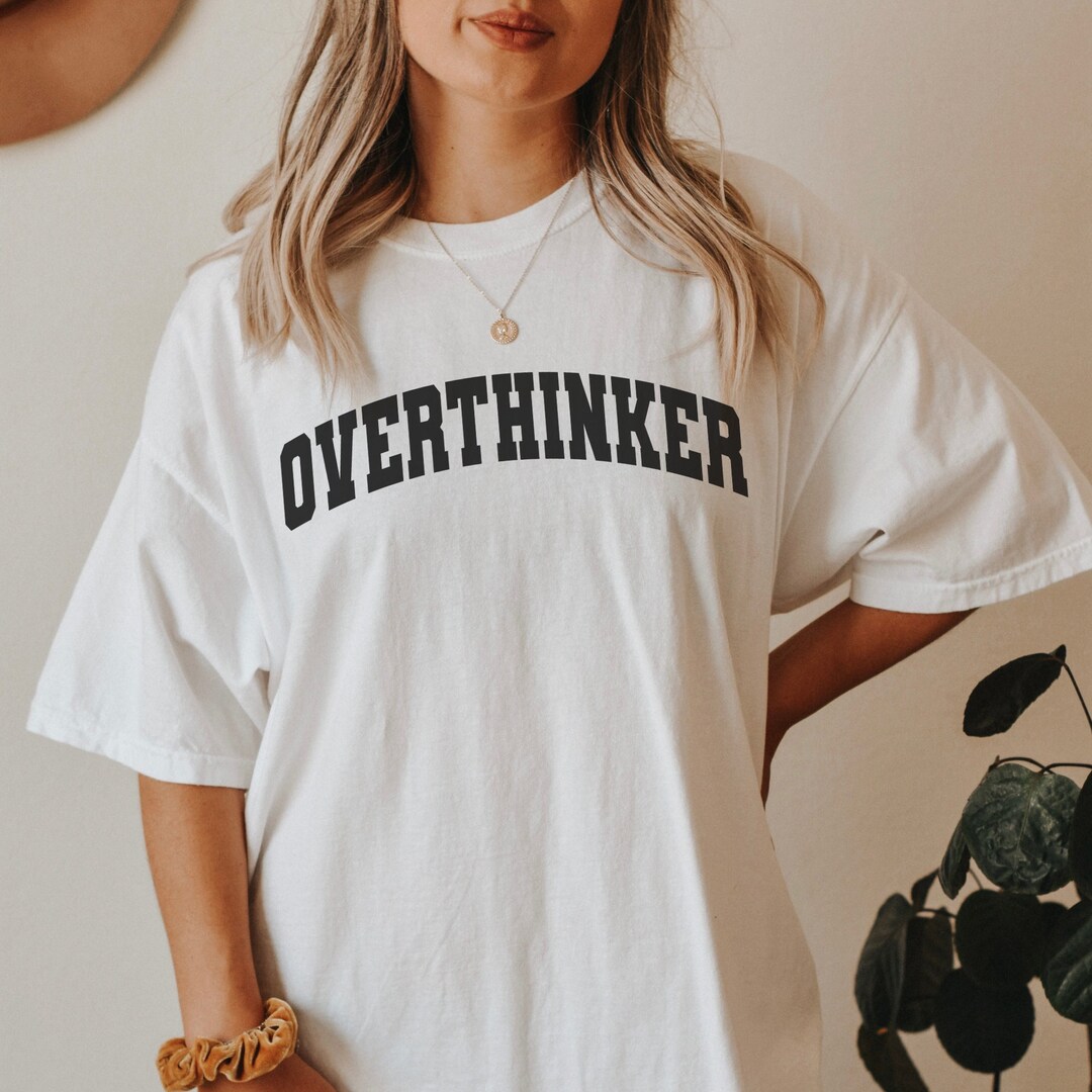 Overthinker SVG Mental Health Instant Download Feelings Shirt Probably ...