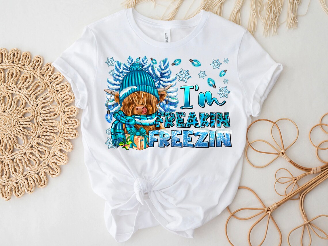I'm Freakin Freeezin Png, Sublimation Design Download, Hello Winter Png ...