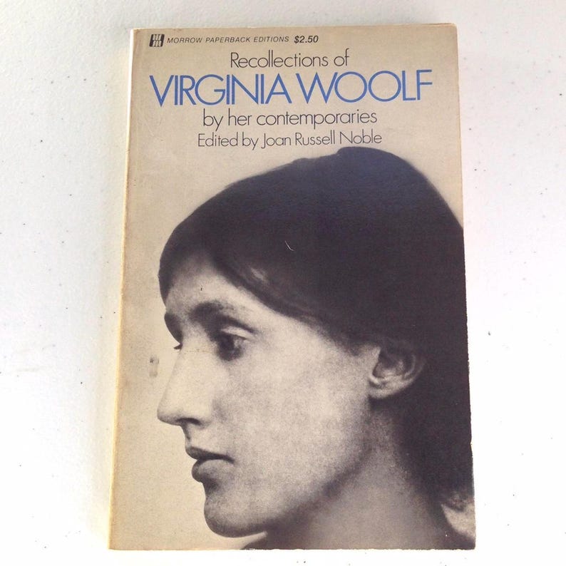 Recollections of Virginia Woolf by Her Contemporaries” Vintage ...