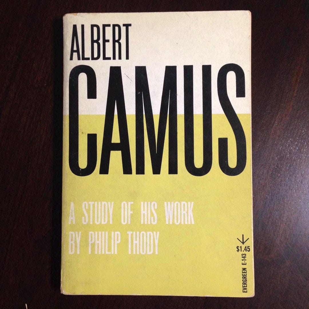 Albert Camus: A Study of His Work” by Philip Thody. Paperback in ...