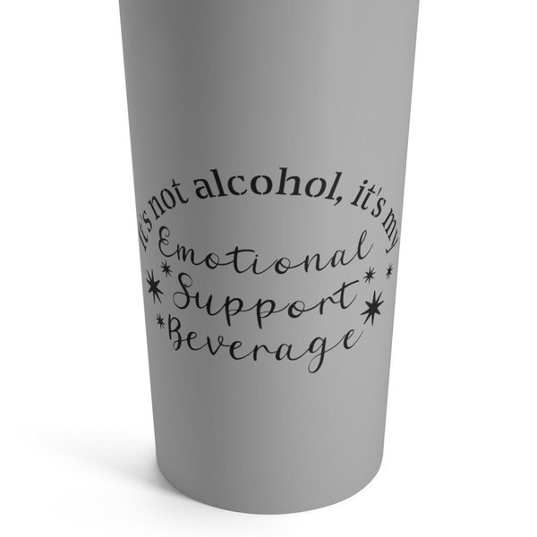 Emotional Support Beverage Tumbler - Etsy