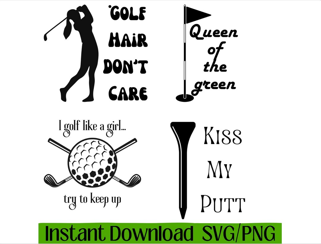 Golf SVG/PNG Bundle, Golf Club SVG, Golf Like A Girl, Girl Golfer Svg ...