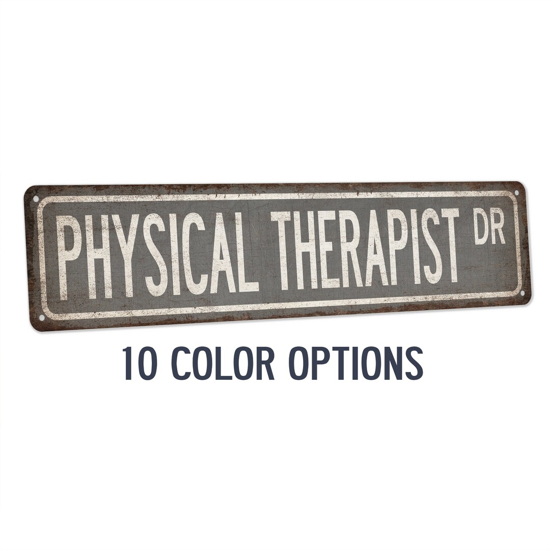 Physical Therapist Street Sign, Gift for Physical Therapist, Sports ...
