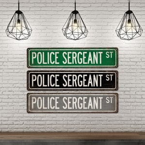Police Sergeant Sign, Policemen Street Sign, Police Office Decor ...