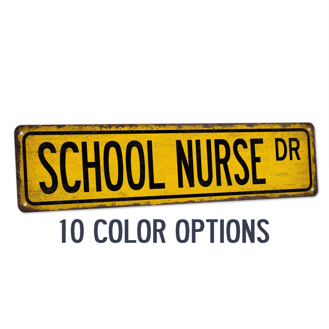 School Nurse Street Sign, Gift for School Nurse, Nurse's Office Decor ...