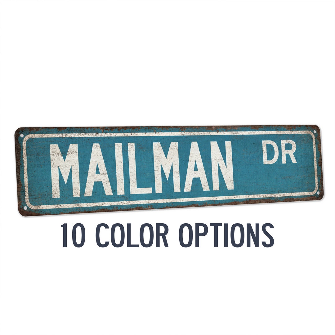 Mailman Street Sign, Mailman Gift, Gift for Mail Carrier, Mailman Sign ...