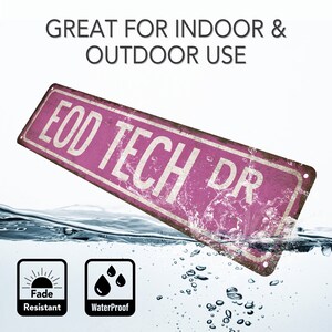 EOD Tech, Explosive Ordnance Disposal Street Sign, Military Decor ...