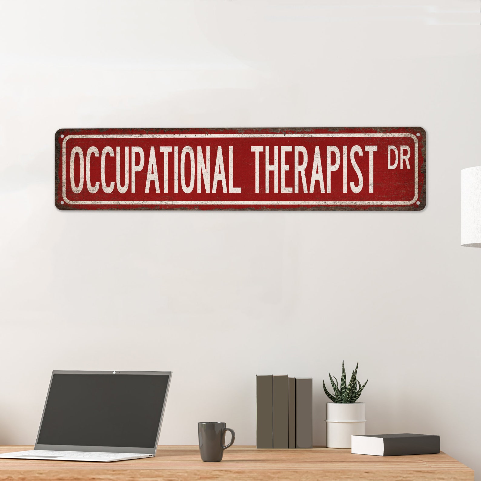 Occupational Therapist Street Sign, Aluminum Office Decor - Etsy