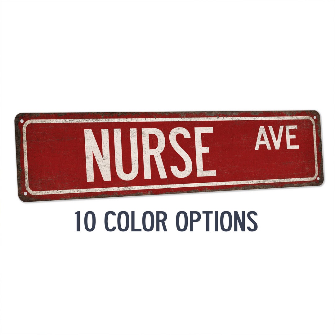 Nurse Street Sign, Gift for Nurse, School Nurse, Hospital Sign, Doctor ...