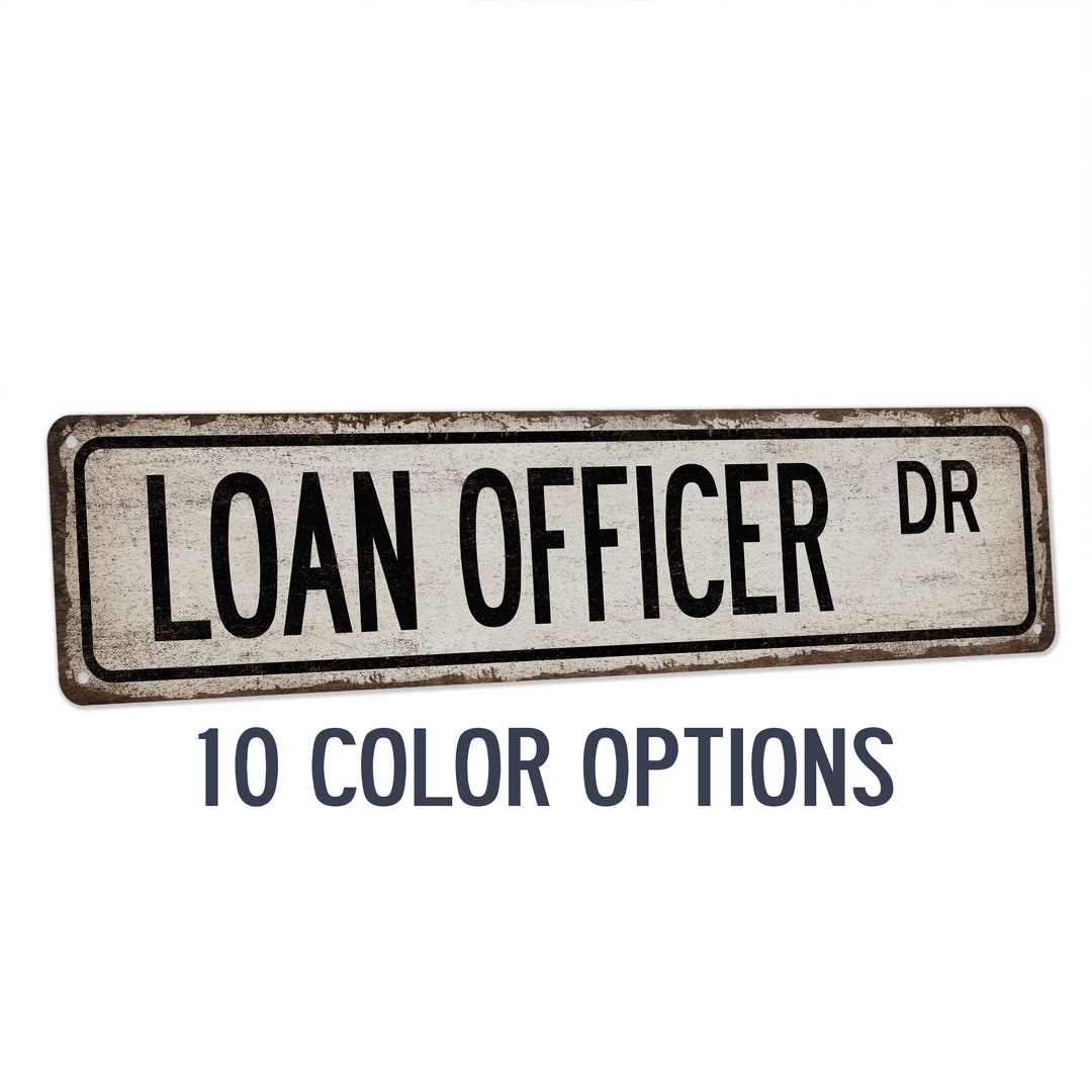 Loan Officer Sign, Loan Officer Street Sign, Bank Office Decor, Lending ...