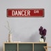 Dancer Sign, Dancer Street Sign, Dance Studio Decor, Ballet Sign, Tap ...