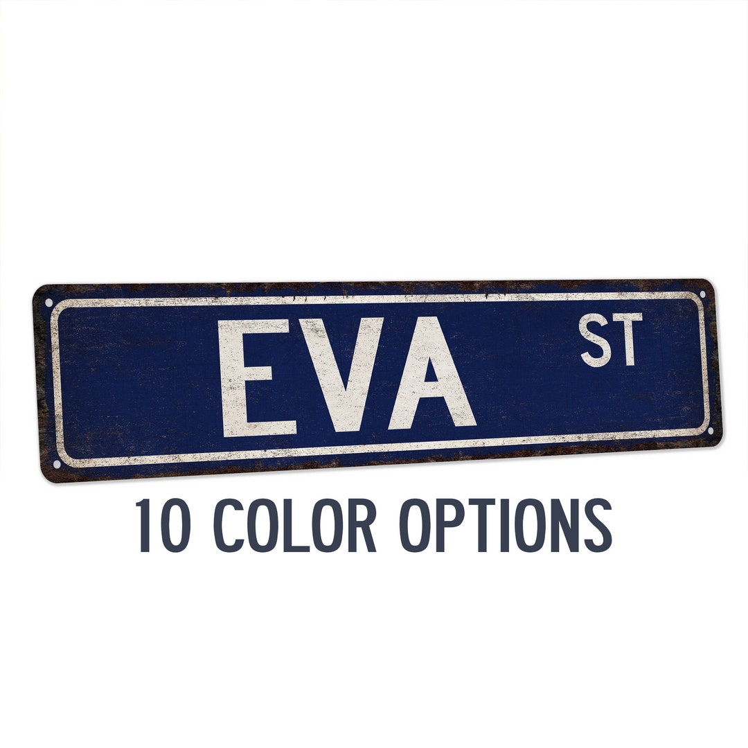 Eva Sign, Eva Gift, Girls Room Decor, Custom Street Sign, Signs for ...