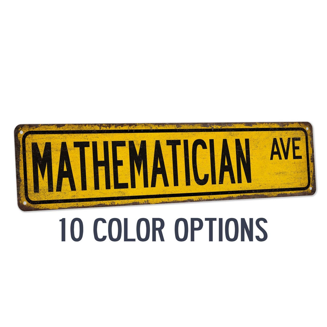 Mathematician Sign, Math Teacher Street Sign, Classroom Decor, Teacher ...