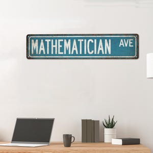 Mathematician Sign, Math Teacher Street Sign, Classroom Decor, Teacher ...