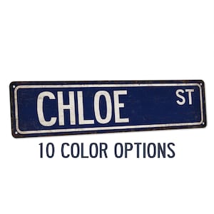 Chloe Sign, Chloe Gift, Girls Room Decor, Custom Street Sign, Signs for ...