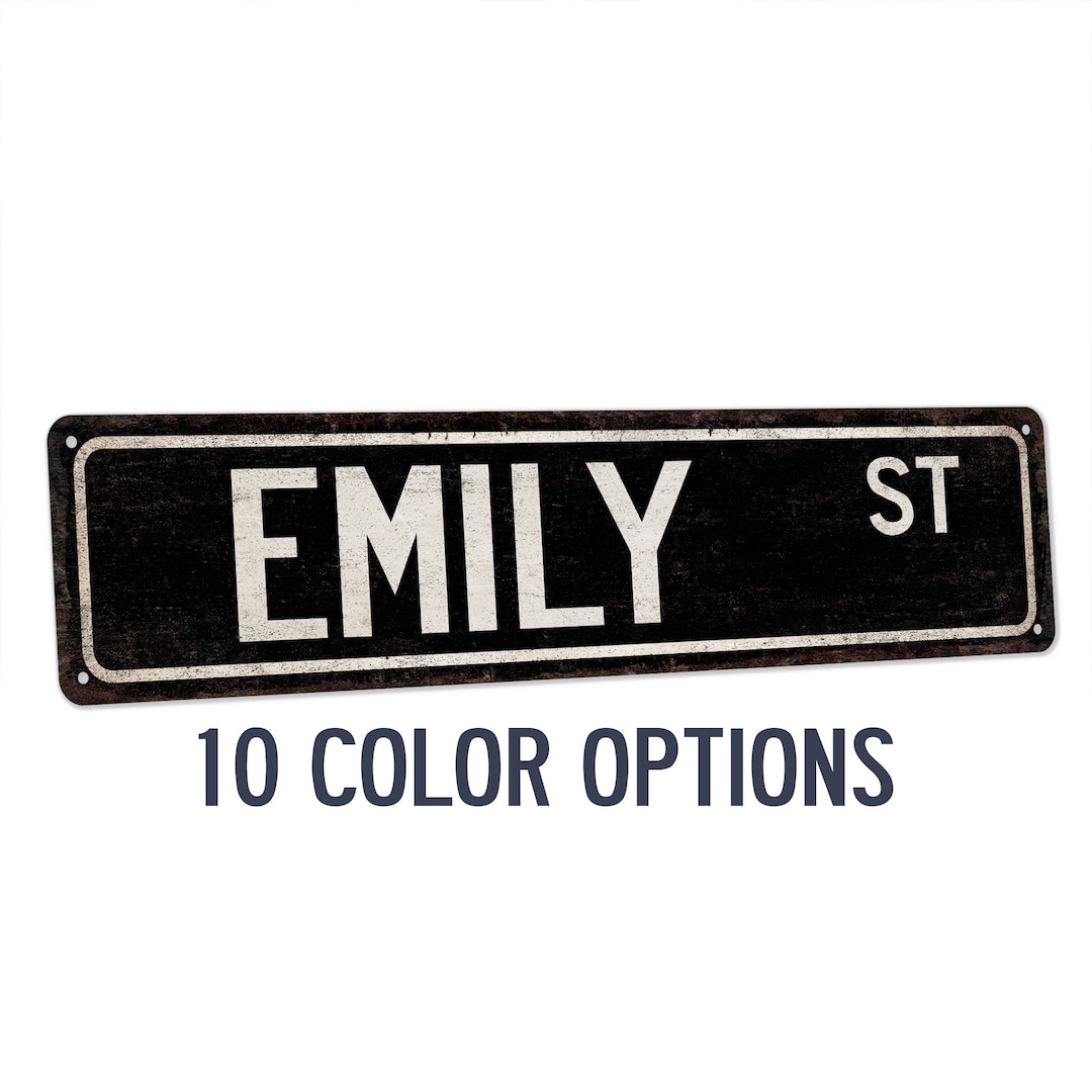 Emily Sign, Emily Gift, Girls Room Decor, Custom Street Sign, Signs for ...