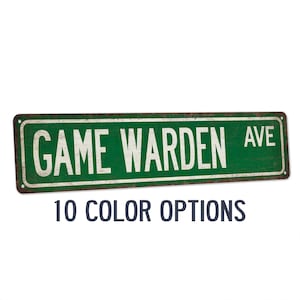 Game Warden Sign, Park Ranger Street Sign, Office Decor, Retirement ...