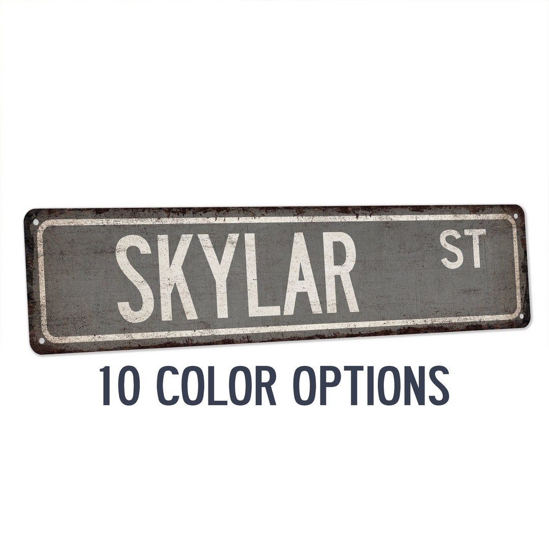 Skylar Sign, Skylar Gift, Girls Room Decor, Custom Street Sign, Signs ...