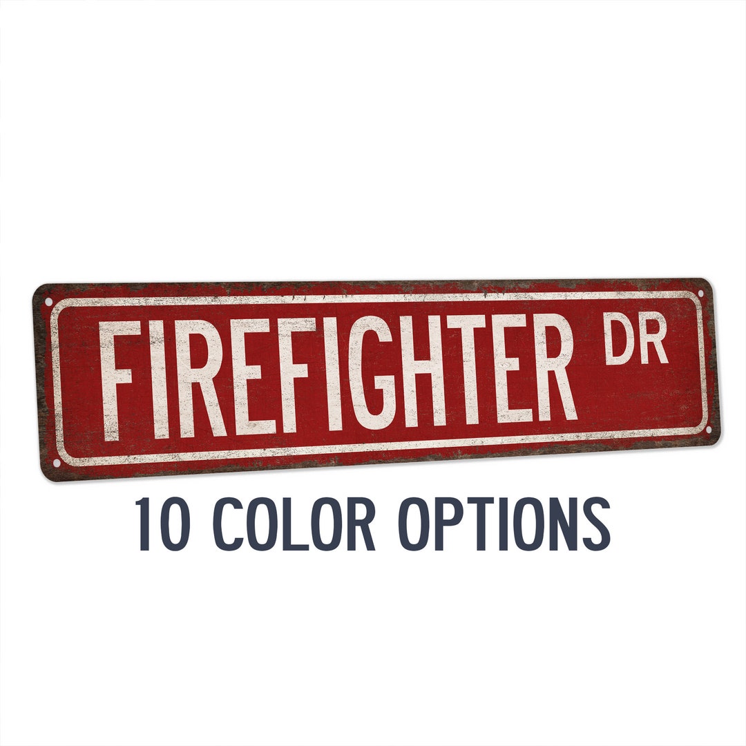 Firefighter, Firemen Street Sign, Fire Department Decor, Retirement ...