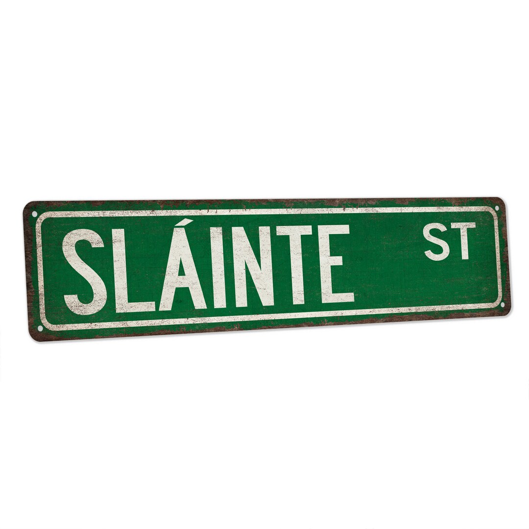 Slainte Street Sign, St Patrick's Day Decor, Custom-signs, Metal Street ...