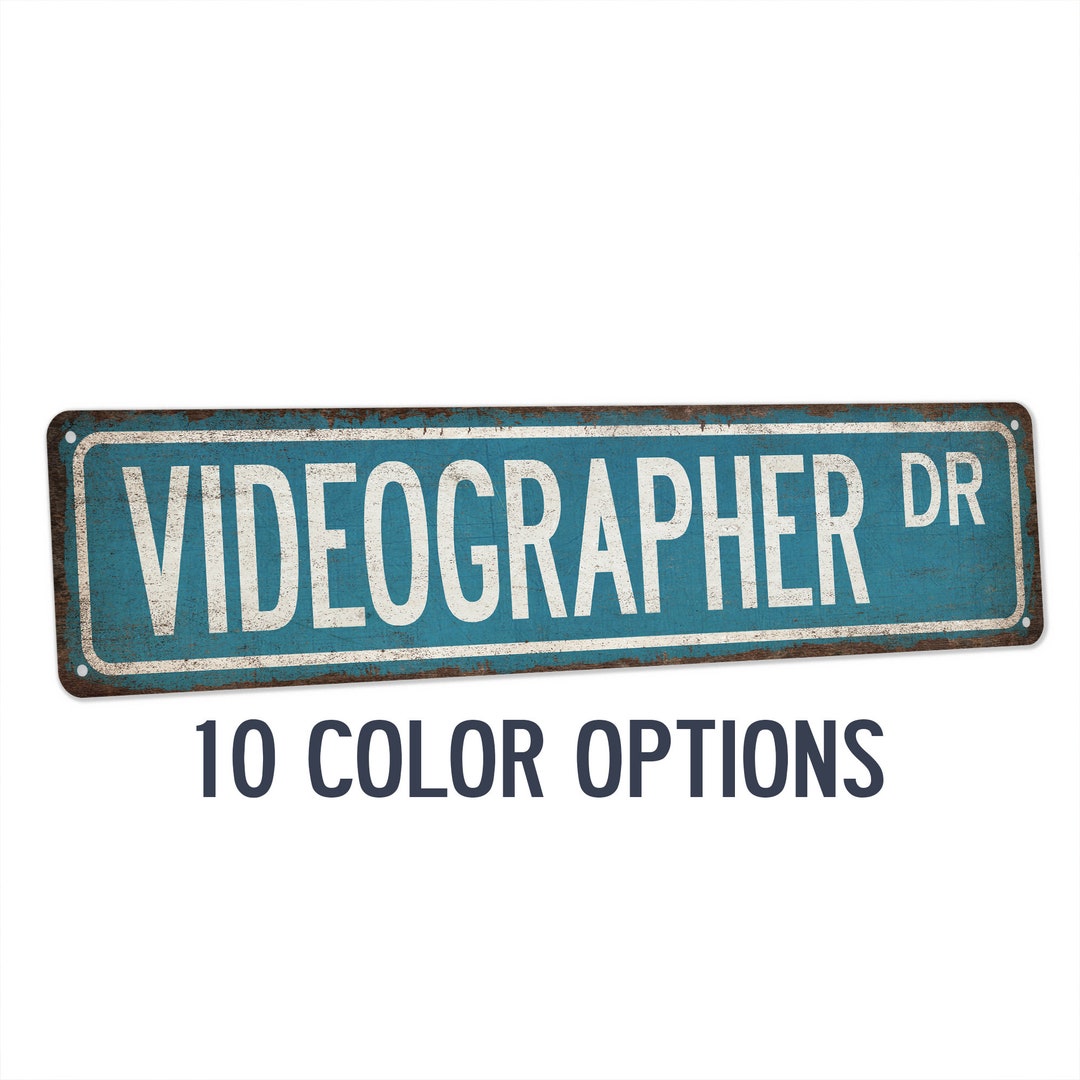Videographer Street Sign, Gift for Videographer, Videography Studio ...