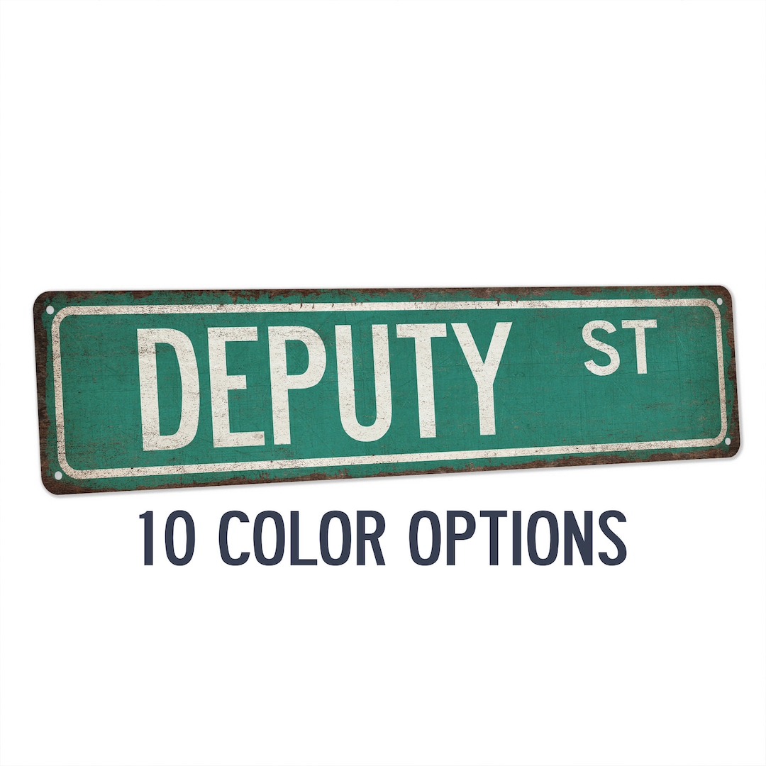 Deputy Sign, Police Officer Street Sign, Police Office Decor ...