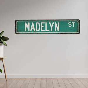 Madelyn Sign, Madelyn Gift, Girls Room Decor, Custom Street Sign, Signs ...