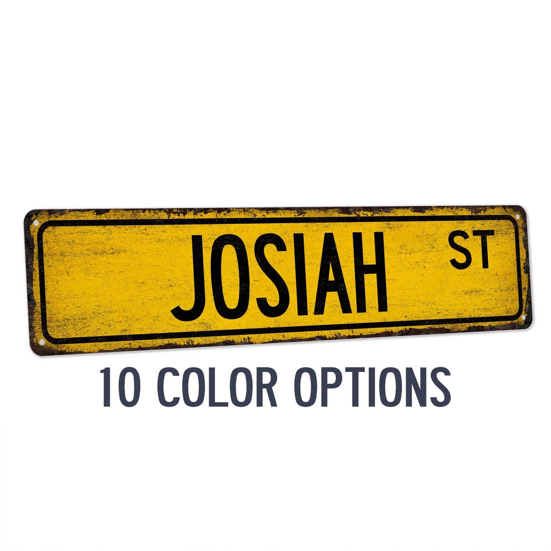 Josiah Sign, Name Signs, Boys Gifts, Signs for Boys Room, Custom Street ...