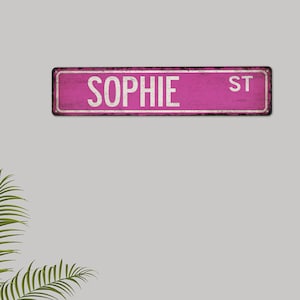 Sophie Sign, Sophie Gift, Girls Room Decor, Custom Street Sign, Signs ...