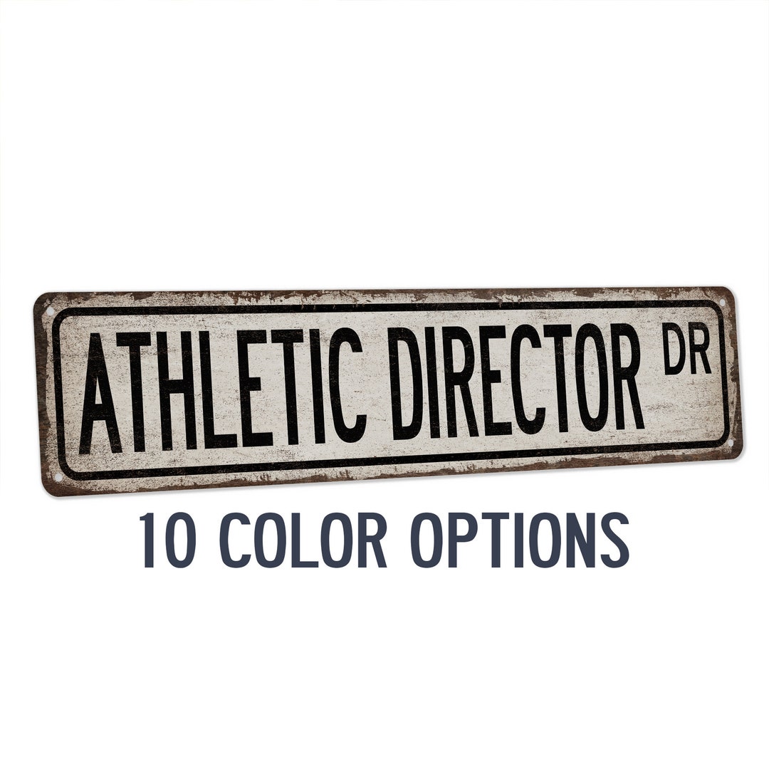 Athletic Director Street Sign, Gift for Athletic Director, Coach Sign ...