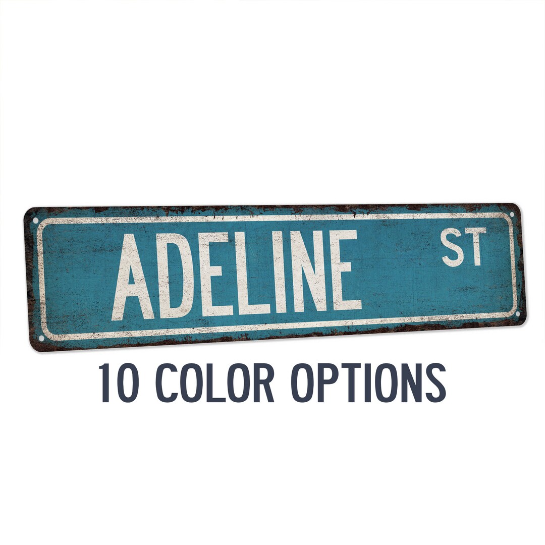 Adeline Sign, Adeline Gift, Girls Room Decor, Custom Street Sign, Signs ...