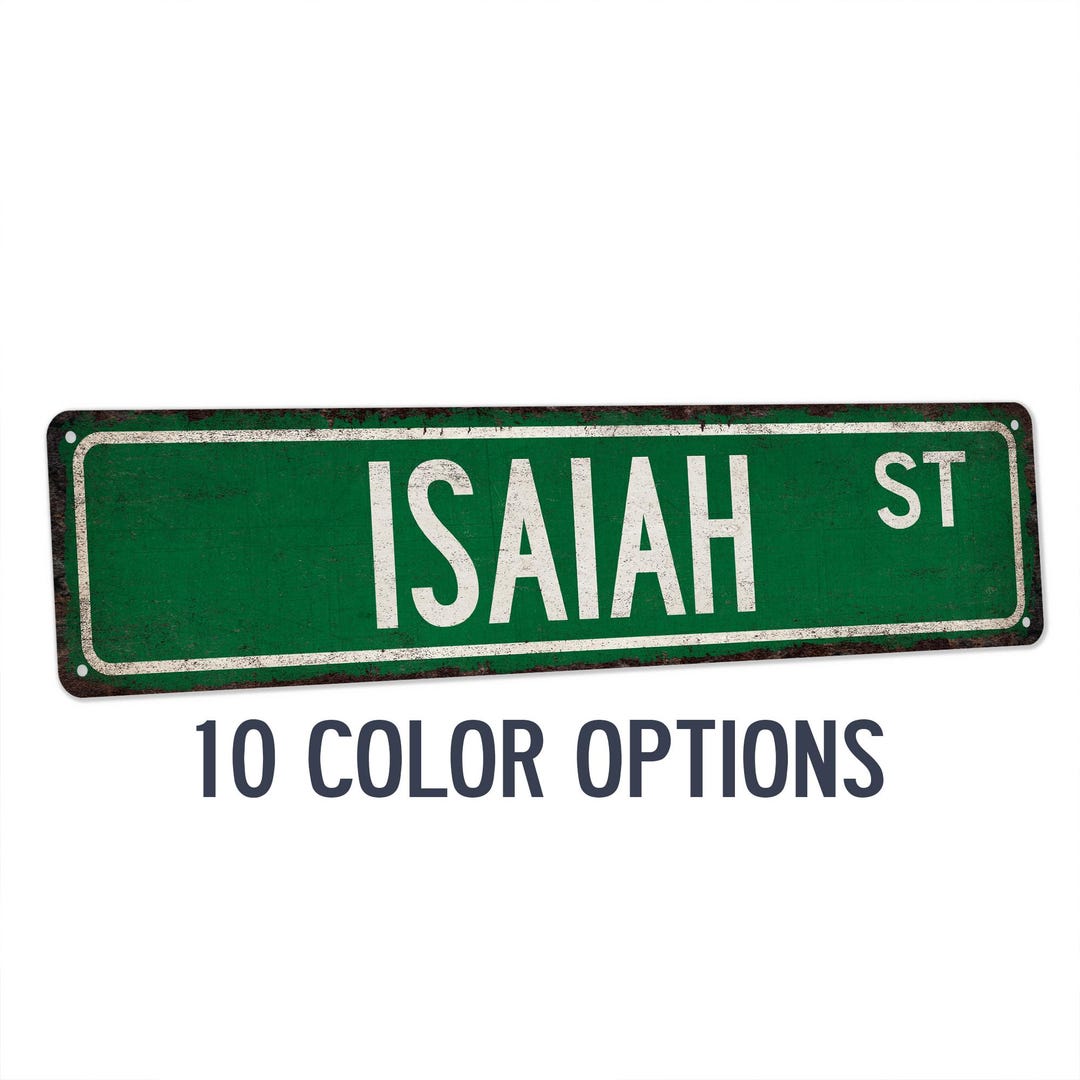 Isaiah Sign, Kids Room Sign, Name Signs, Custom Street Sign, Boy Gifts ...