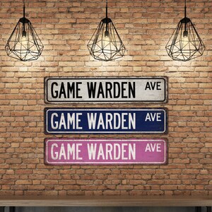 Game Warden Sign, Park Ranger Street Sign, Office Decor, Retirement ...