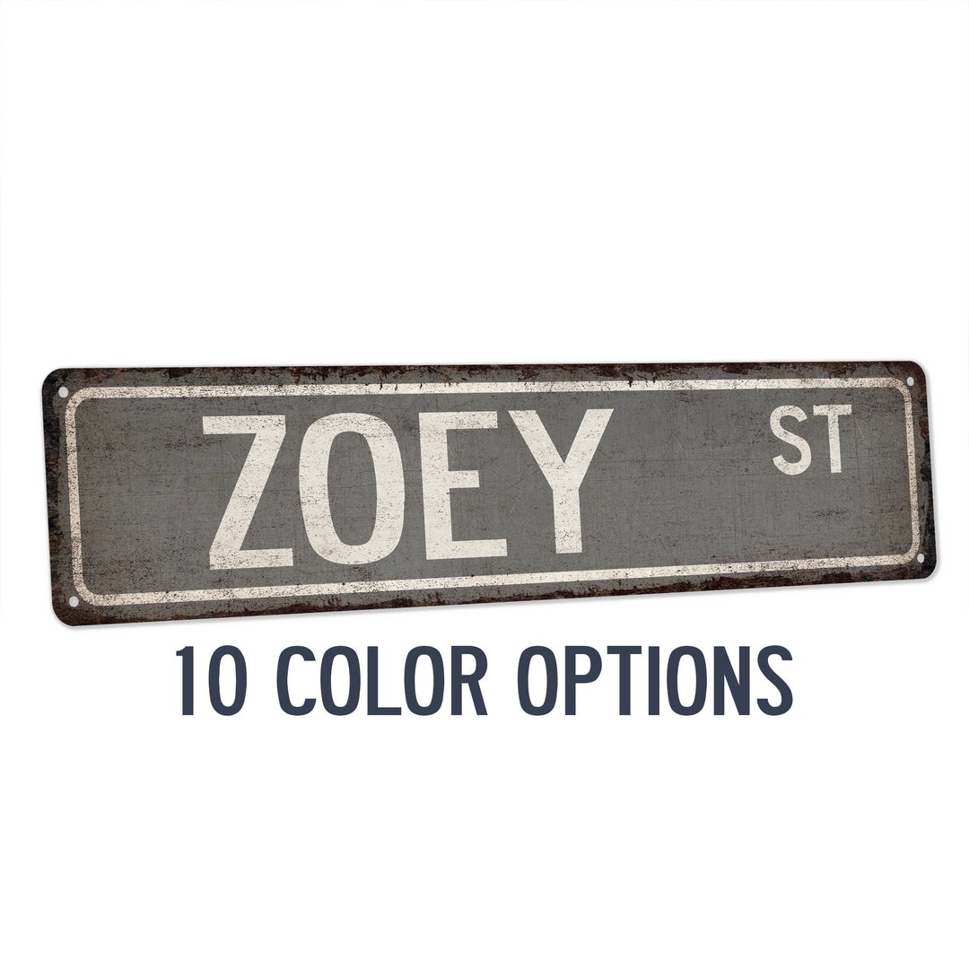 Zoey Sign, Zoey Gift, Girls Room Decor, Custom Street Sign, Signs for ...
