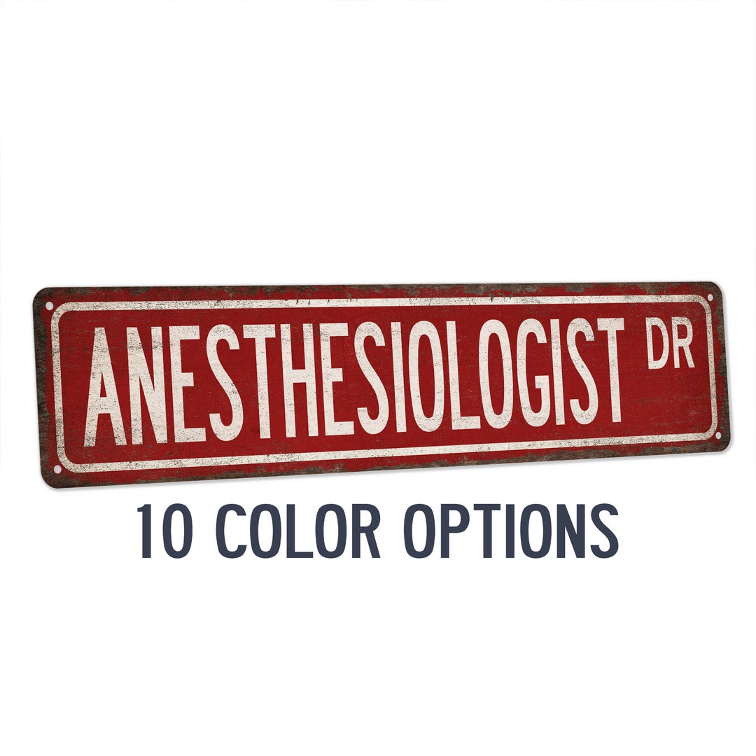 Anesthesiologist Street Sign, Gift for Anesthesiologist, Anesthesiology ...