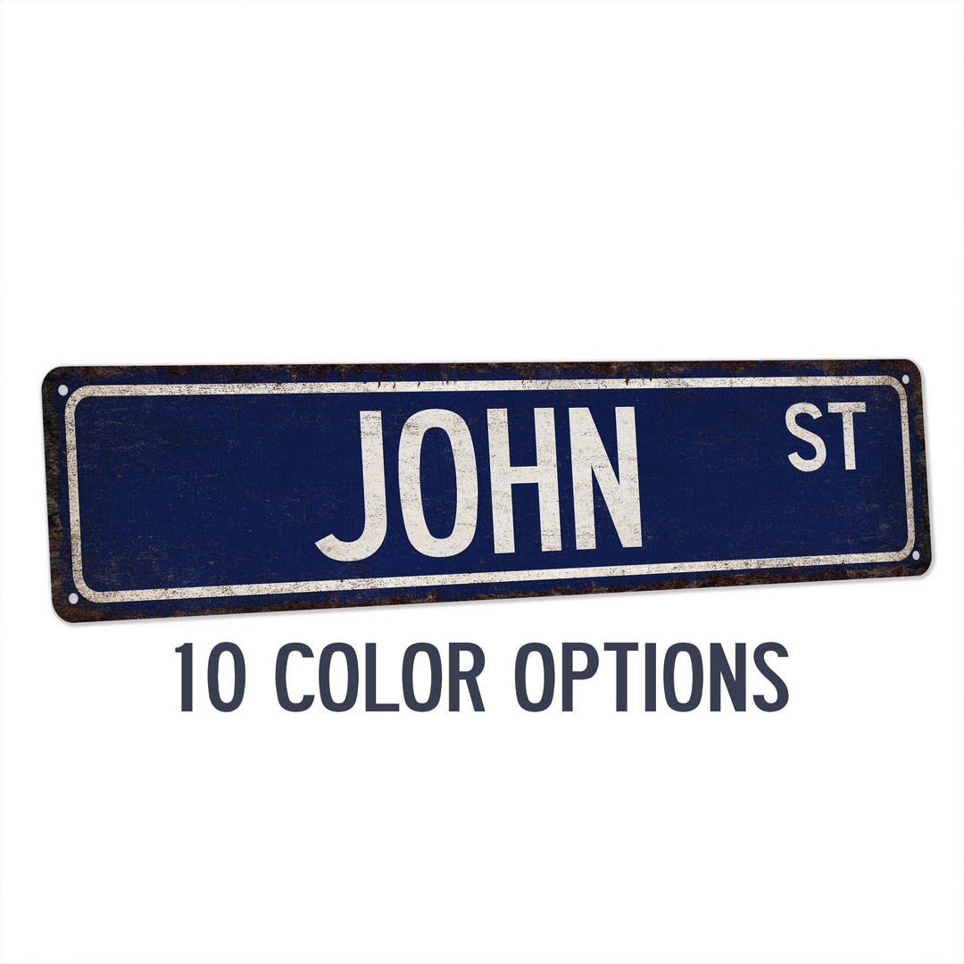 John Sign, Kids Room Sign, Name Sign, Room Signs, Custom Street Sign ...