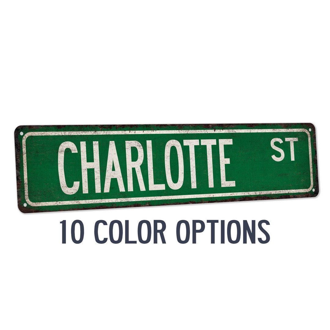 Charlotte Sign, Charlotte Gift, Girls Room Decor, Custom Street Sign ...