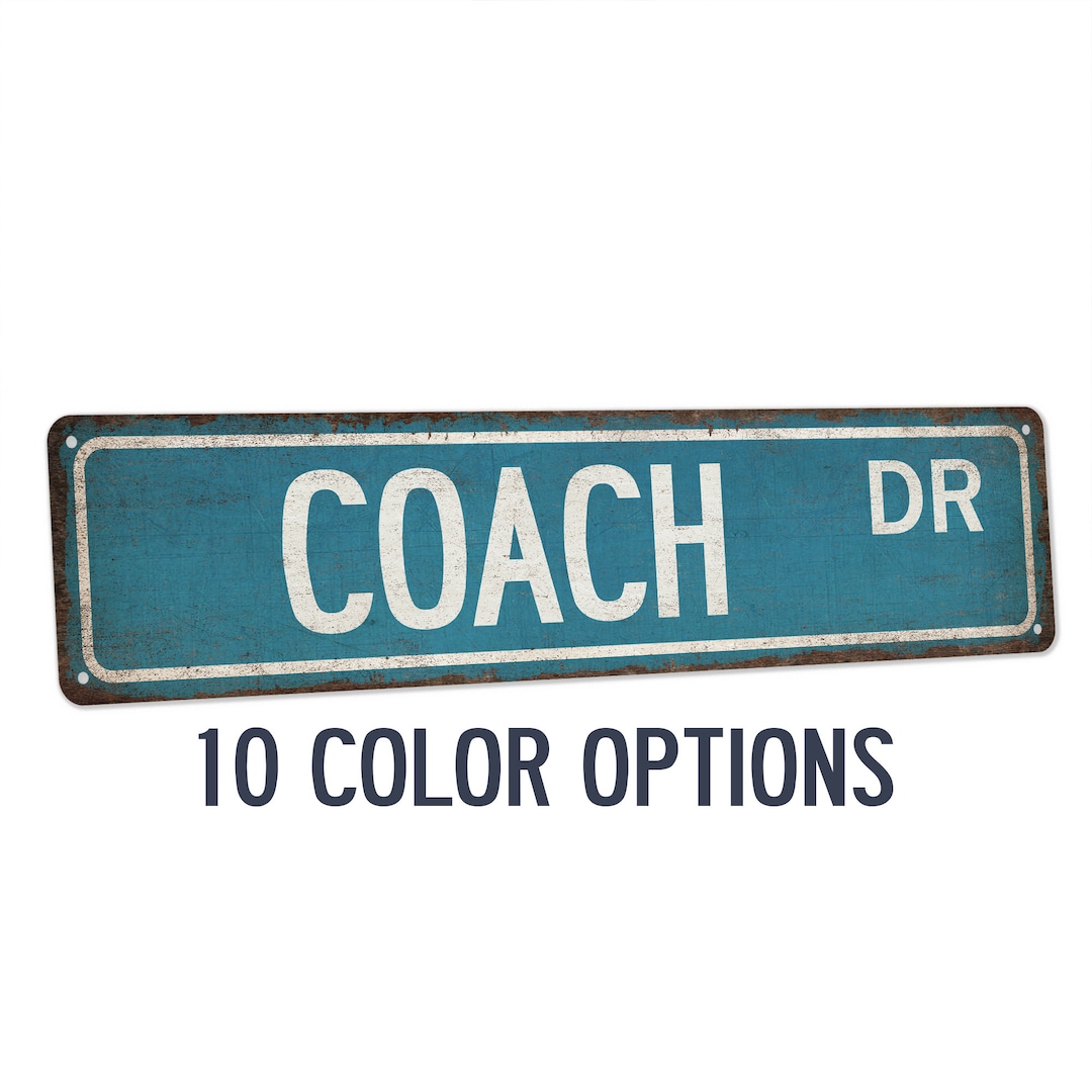 Coach Sign, Sports Coach Street Sign, Athletic Program, Back to School ...